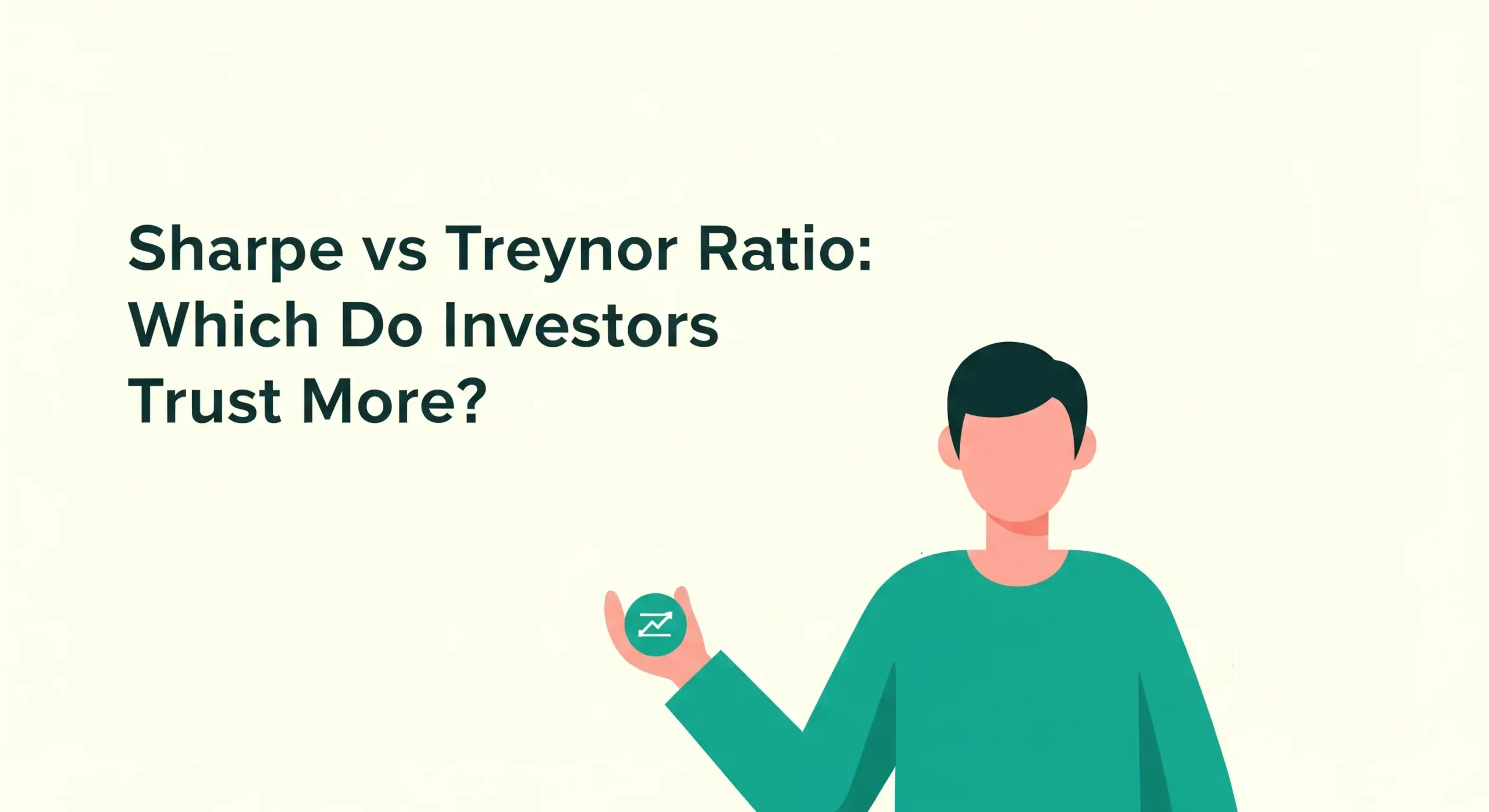 Sharpe vs Treynor Ratio: Which Do Investors Trust More? - FinGrad Blog